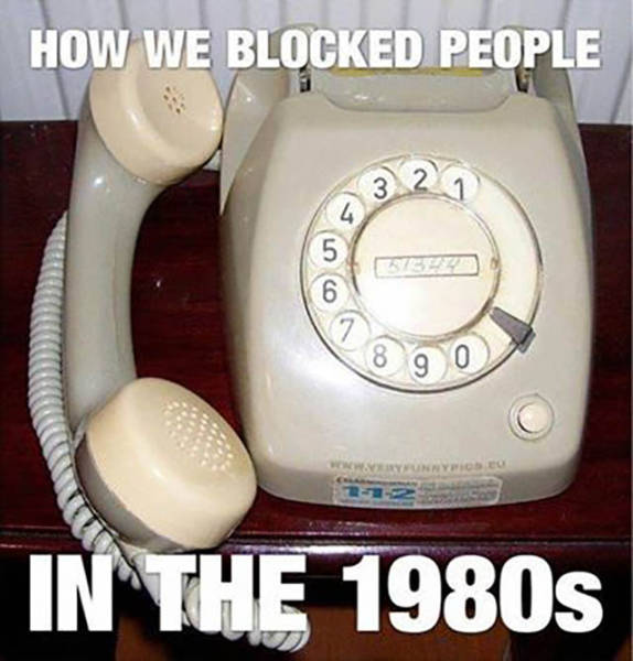 Funny Friday: How we blocked people in the 80s - Happy, Healthy ...