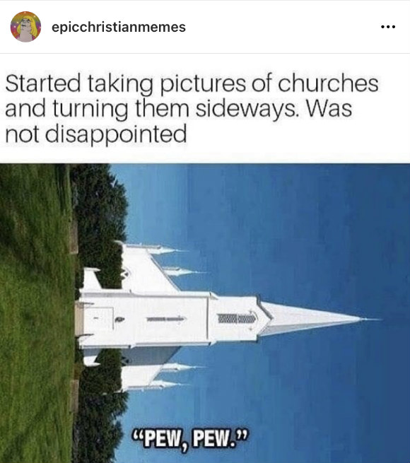Funny Friday: Sideways church - Happy, Healthy & Prosperous